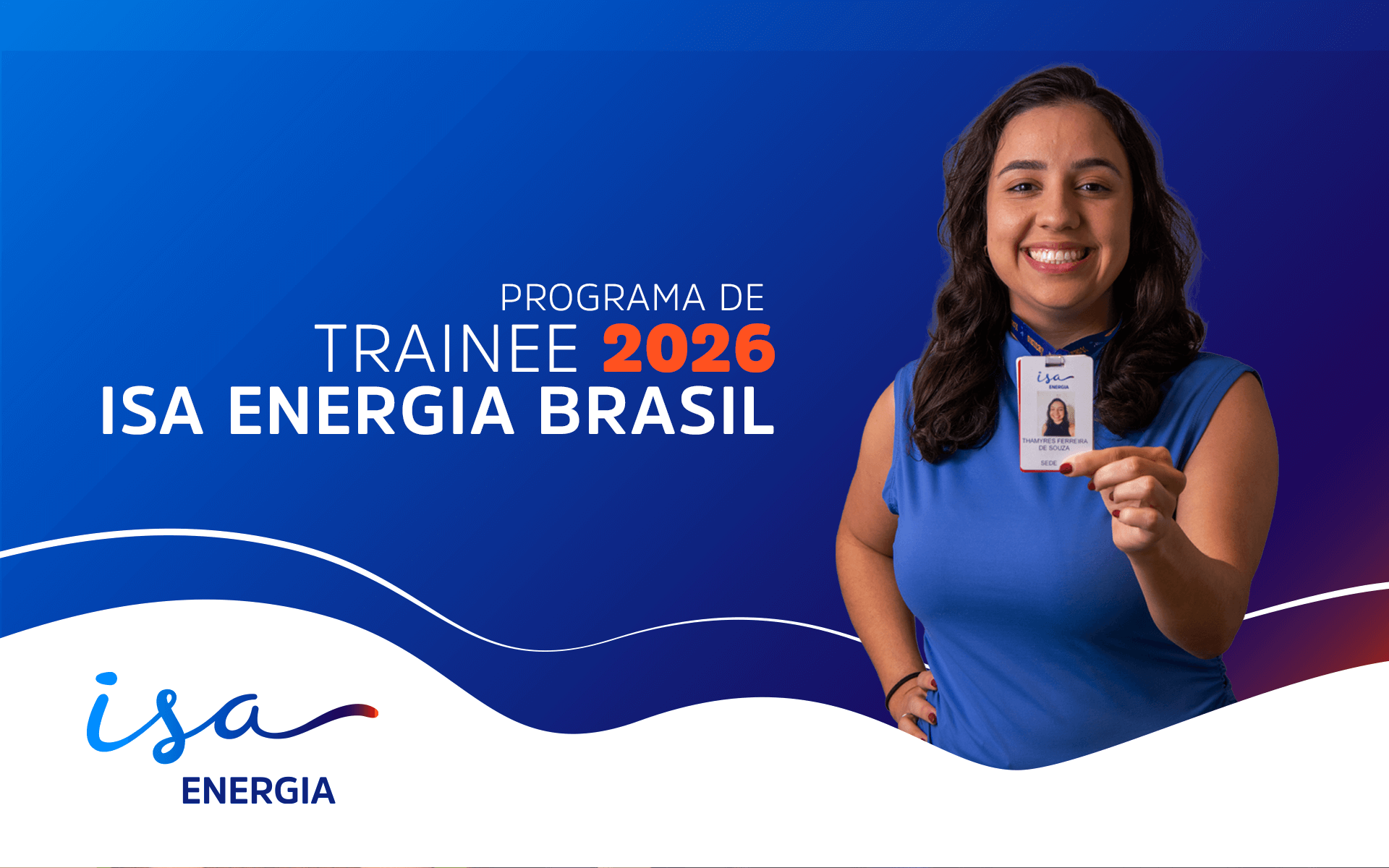 Programa de Trainee 2026 ISA Energia Brasil